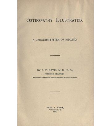 Osteopathy Illustrated: a Drugless System of Healing de Andrew Paxton ...